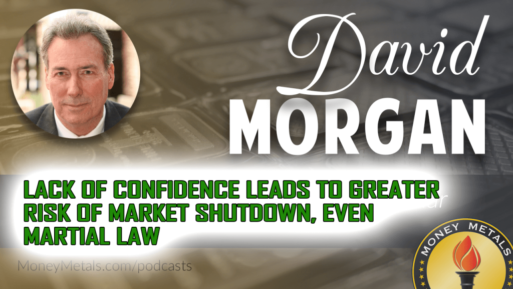 Lack of Confidence Leads to Greater Risk of Market Shutdown, Even ...