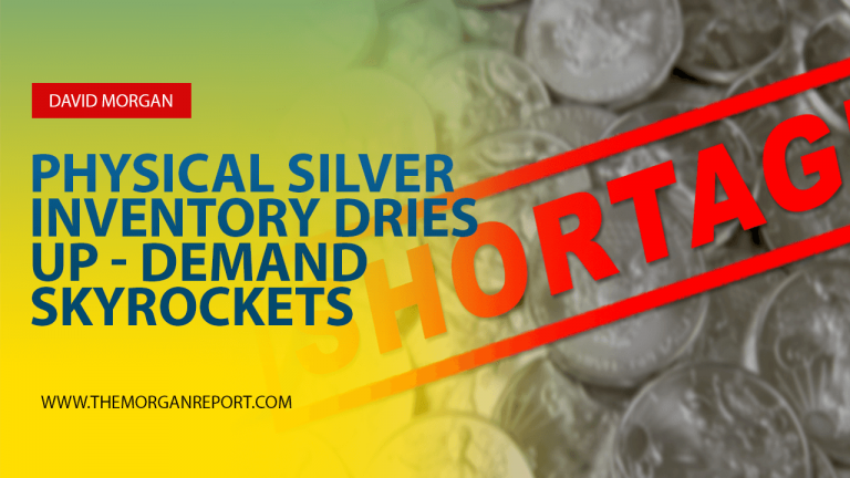 Physical Silver Inventory Dries Up - DEMAND SKYROCKETS