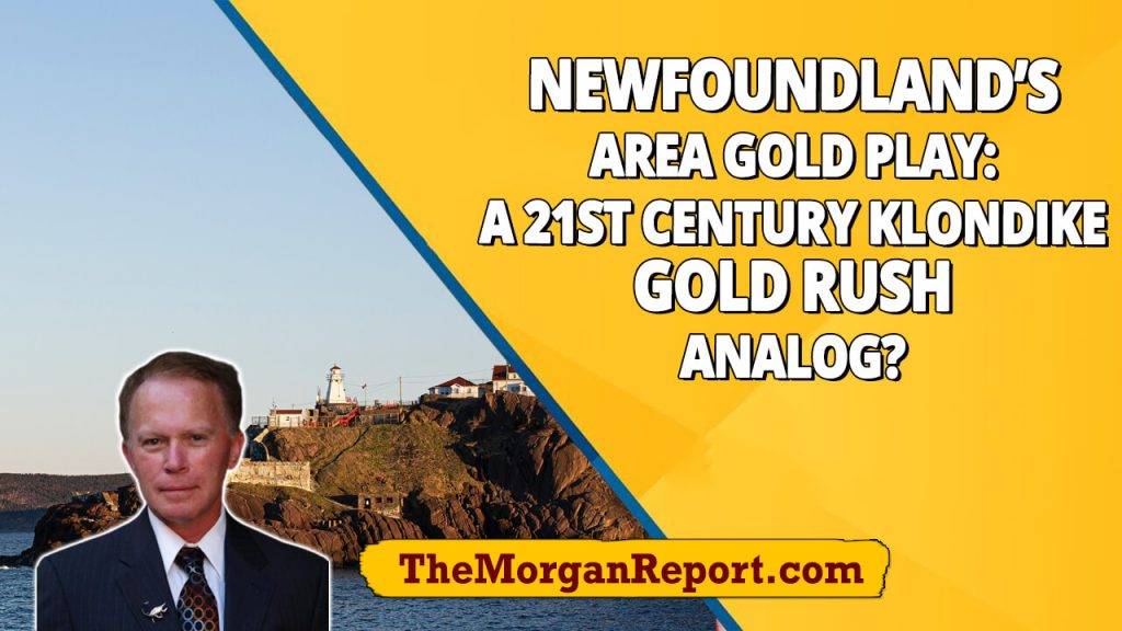 NEWFOUNDLAND’S AREA GOLD PLAY