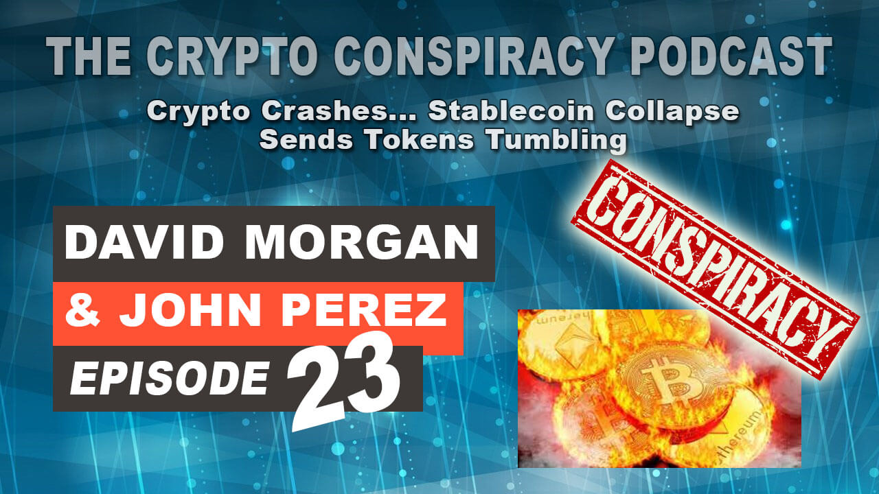 The Crypto Conspiracy Podcast - Episode 23 - Crypto Crashes ...